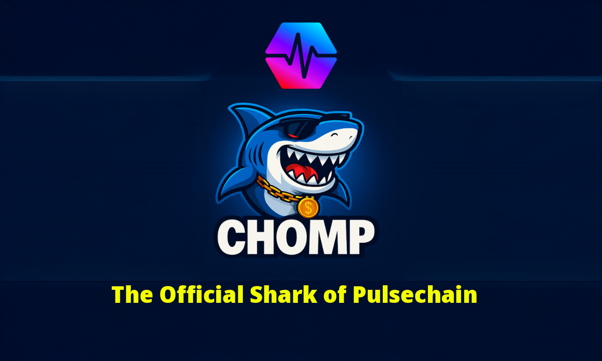 $CHOMP | The Official Shark of Pulsechain - Trade Now!